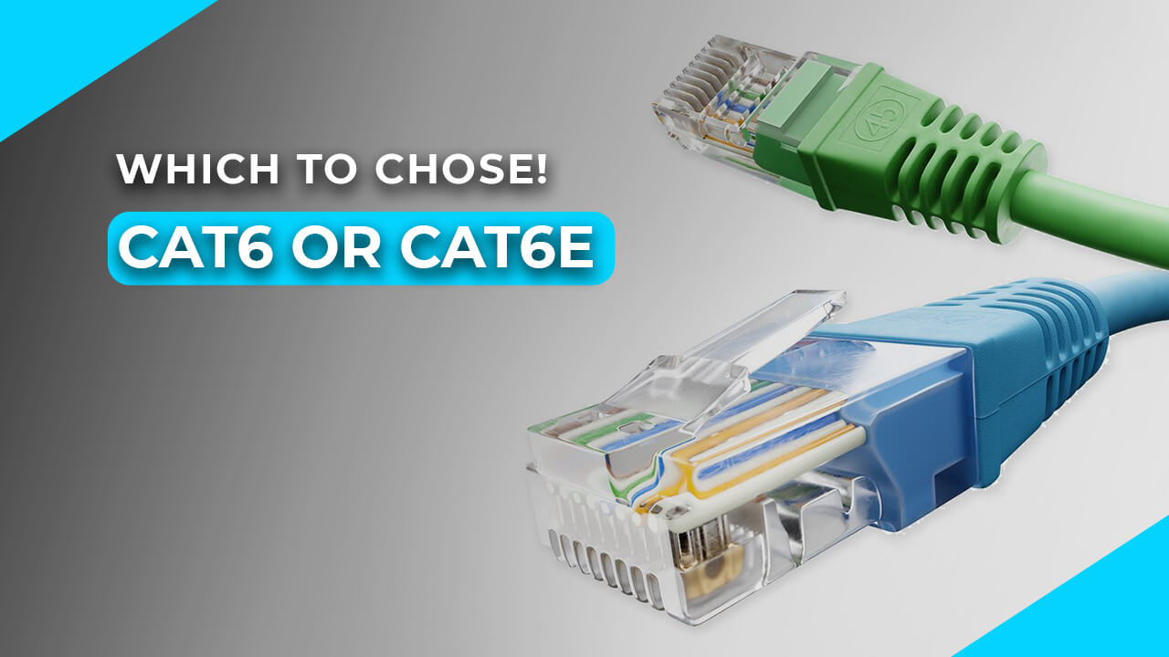 Understanding the Differences Between Cat6 vs Cat6e Ethernet Cables